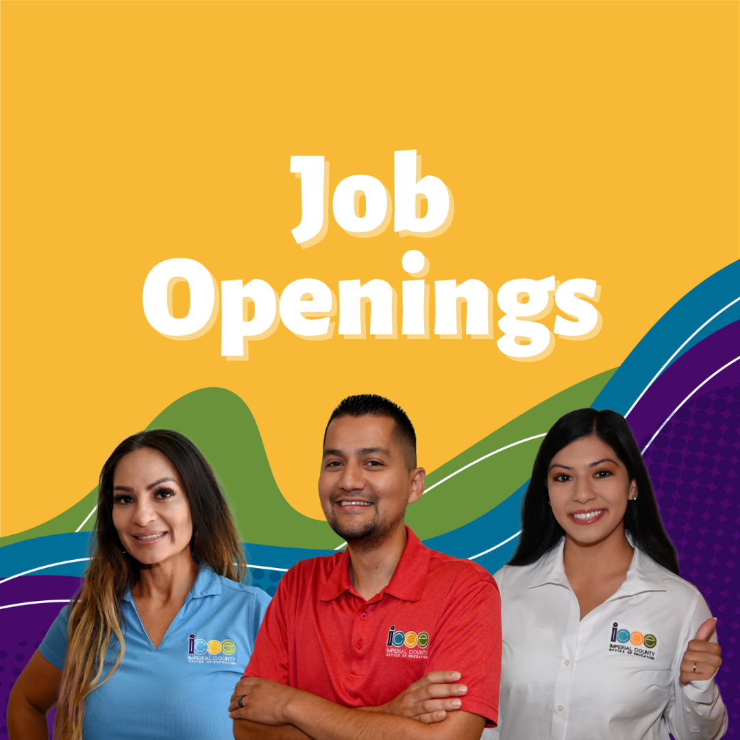 Join Our Team! | Imperial County Office of Education