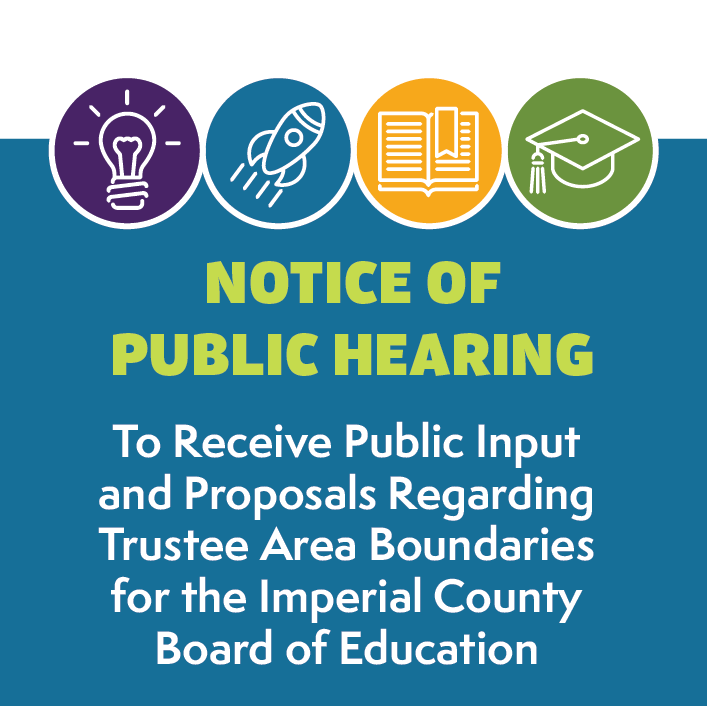 NOTICE OF PUBLIC HEARING | Imperial County Office of Education NOTICE OF PUBLIC HEARING | Imperial County Office of Education
